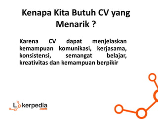 Konsep Membuat CV yang Menarik dan Menjual | PPTX