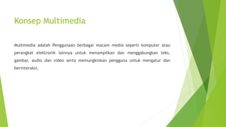 Konsep Multimedia.pptx