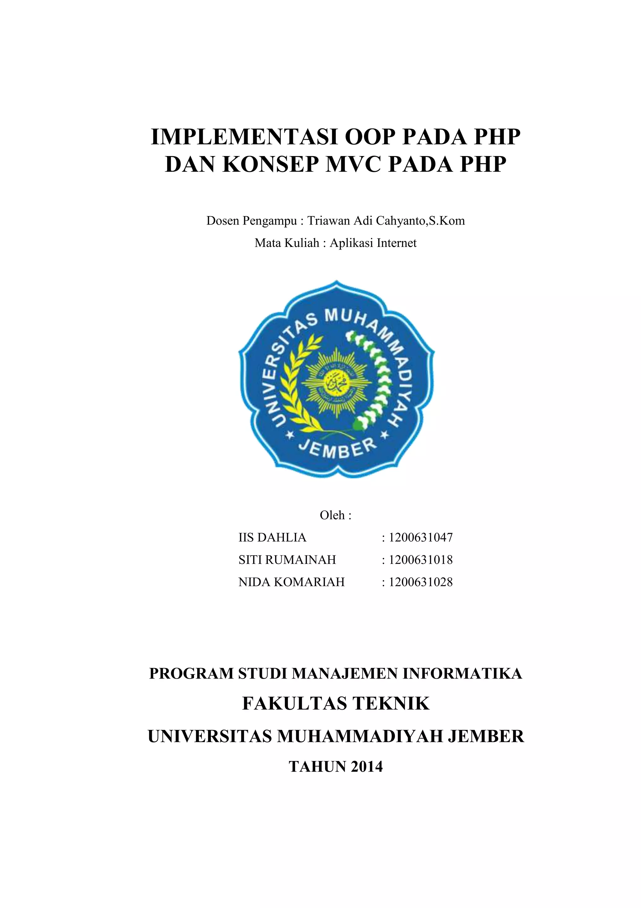 Konsep oop pada php dan mvc pada php framework, 1200631047 1200631018 ...