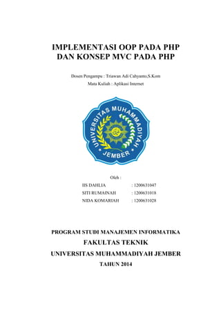 Konsep oop pada php dan mvc pada php framework, 1200631047 1200631018 ...