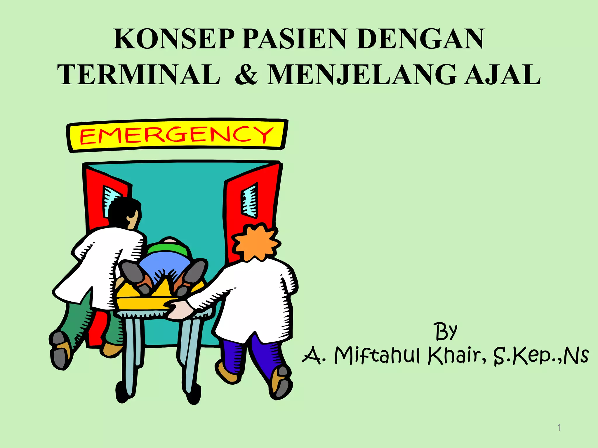 Konsep pasien terminal & menjelang ajal | PPTX