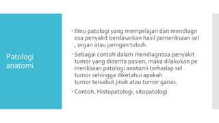 Konsep patologi dan patofisiologi | PPTX