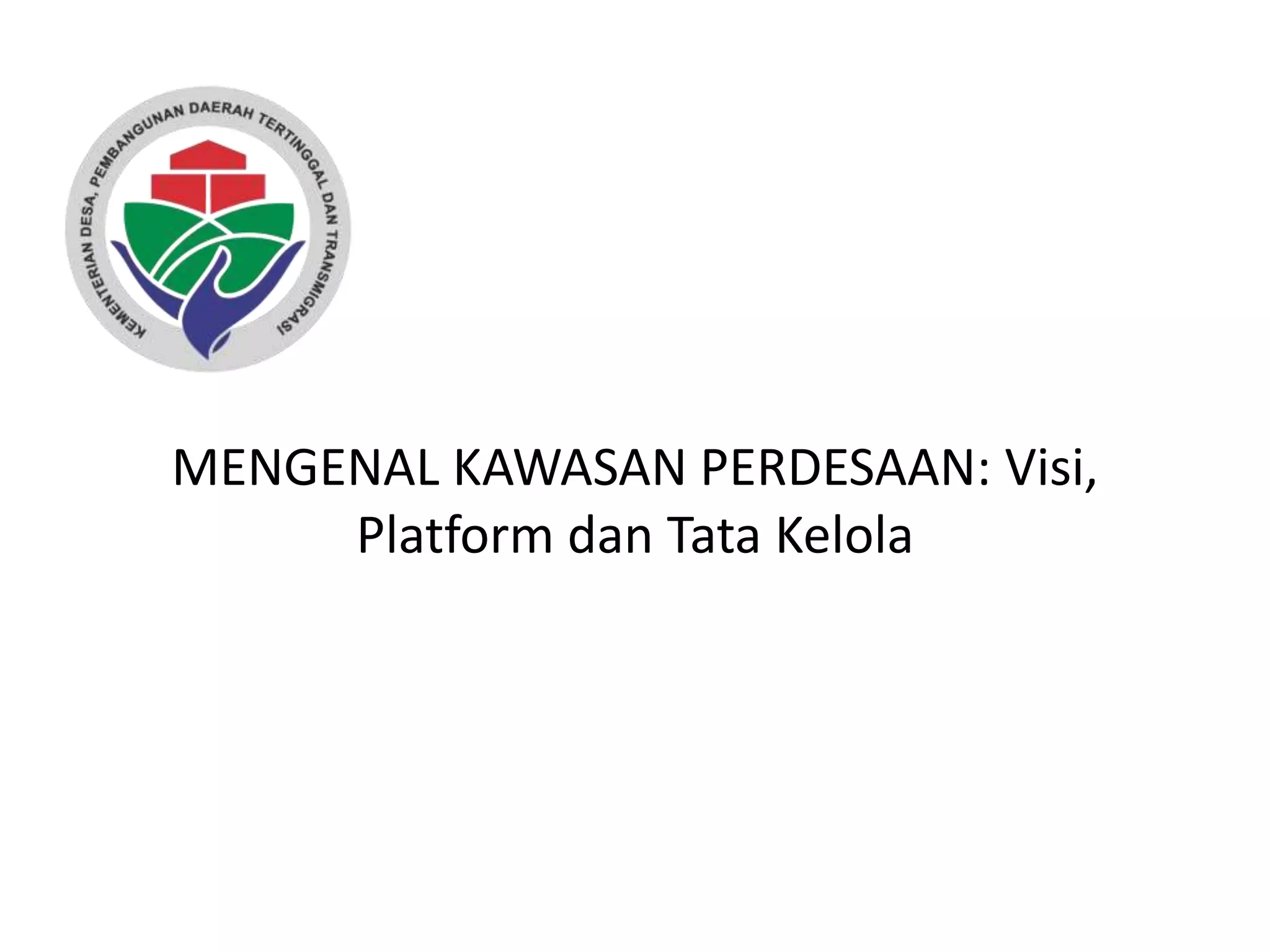 Konsep Pembangunan Kawasan Perdesaan | PPTX