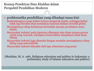 Konsep pendidikan ibnu khaldun | PPTX