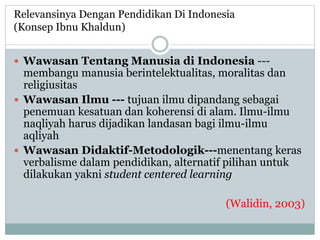 Konsep pendidikan ibnu khaldun | PPTX