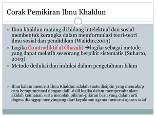 Konsep pendidikan ibnu khaldun | PPTX