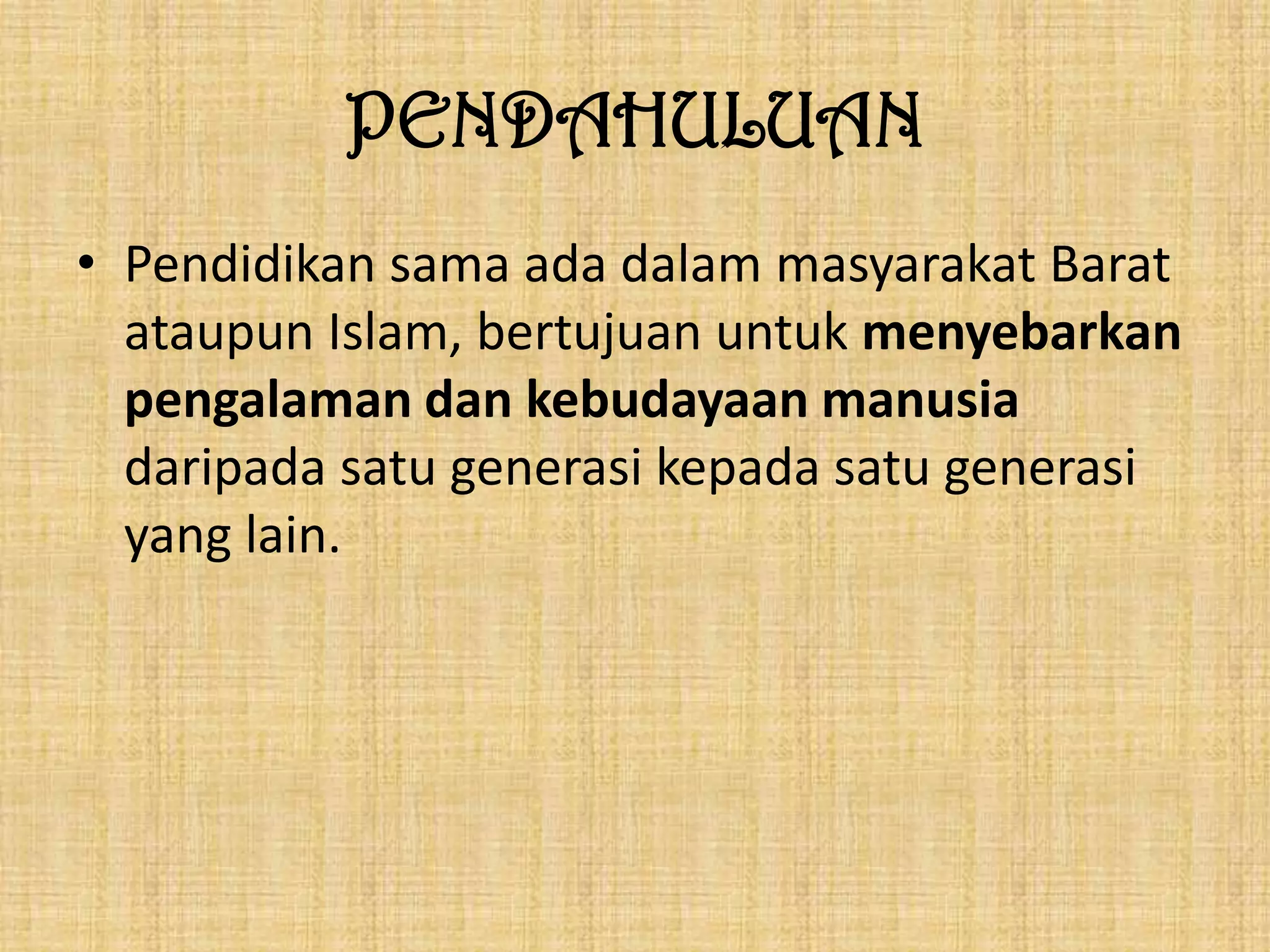 Konsep pendidikan menurut islam | PPT