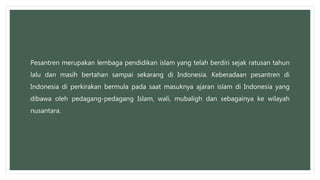 Konsep Pendidikan Pesantren | PPTX
