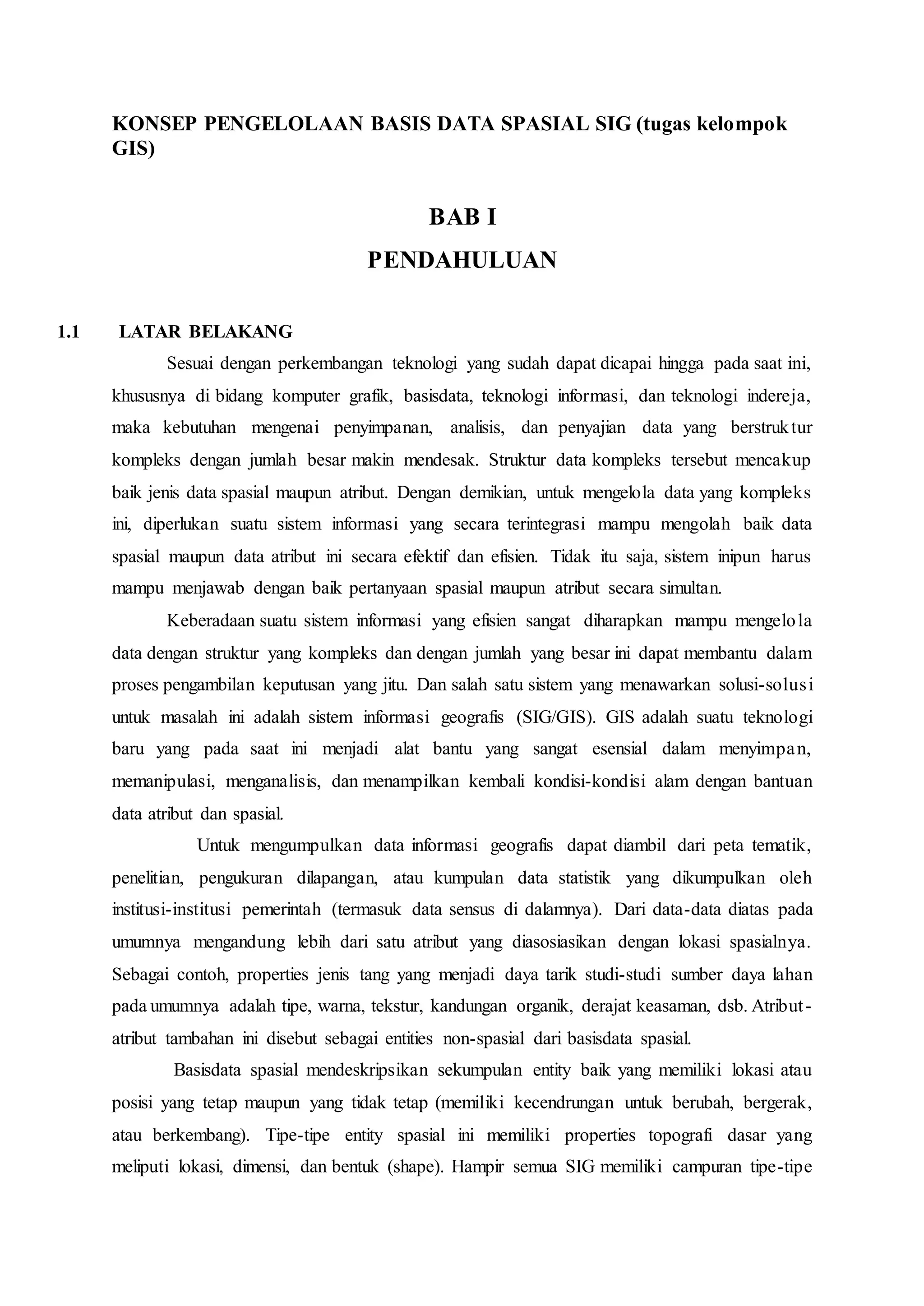 Konsep pengelolaan basis data spasial sig | DOCX