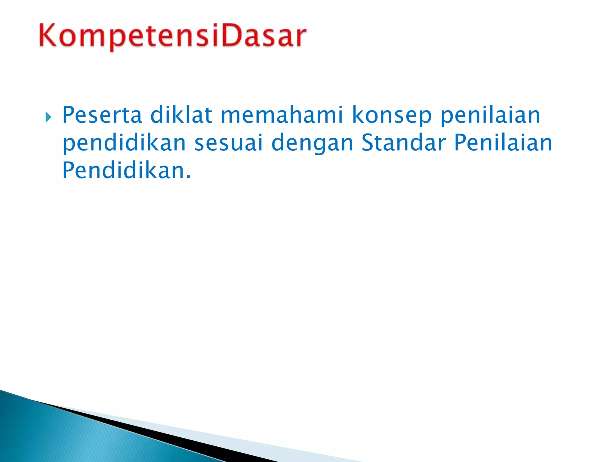 Konsep dasar penilaian pembelajaran | PPTX