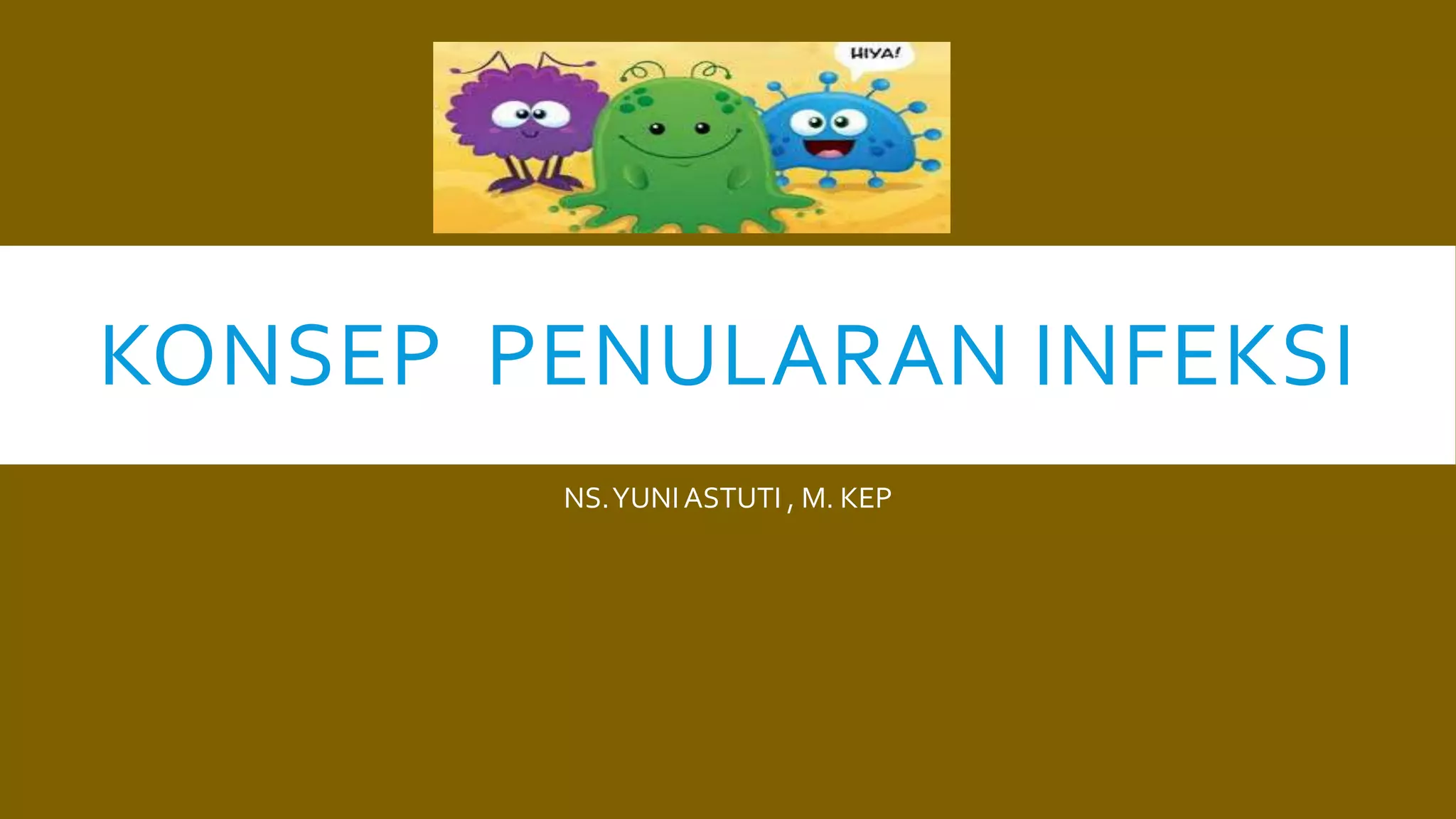 Konsep penularan infeksi | PPTX