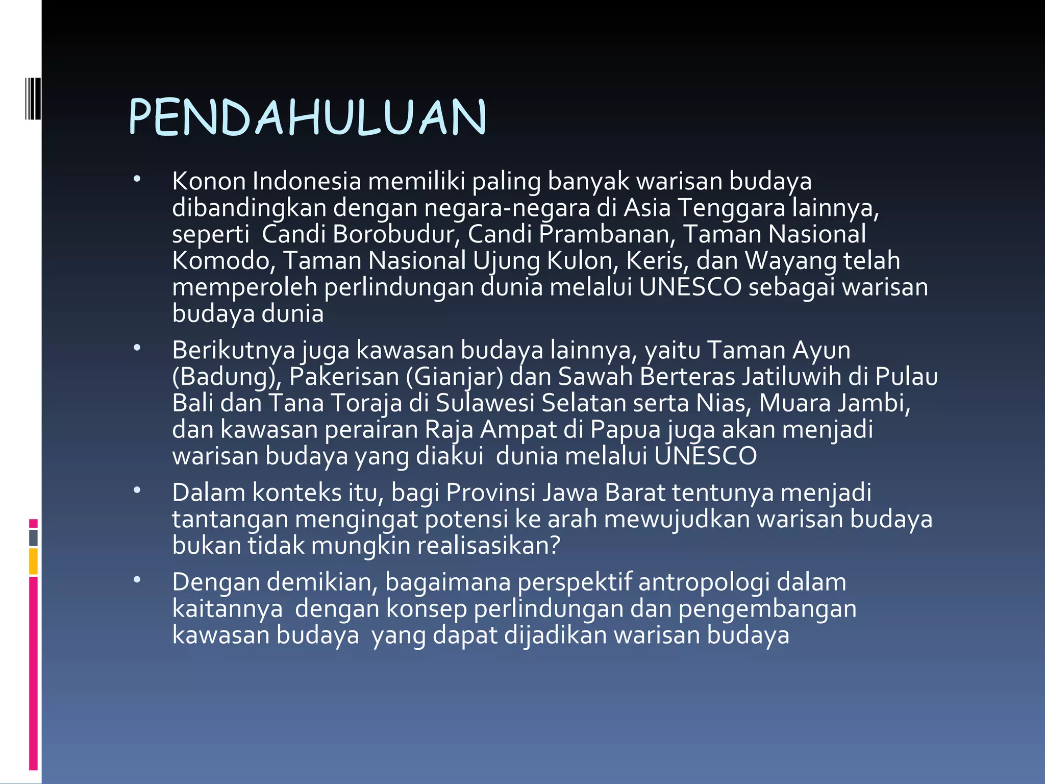 Konsep Perlindungan Kawasan Budaya | PPT