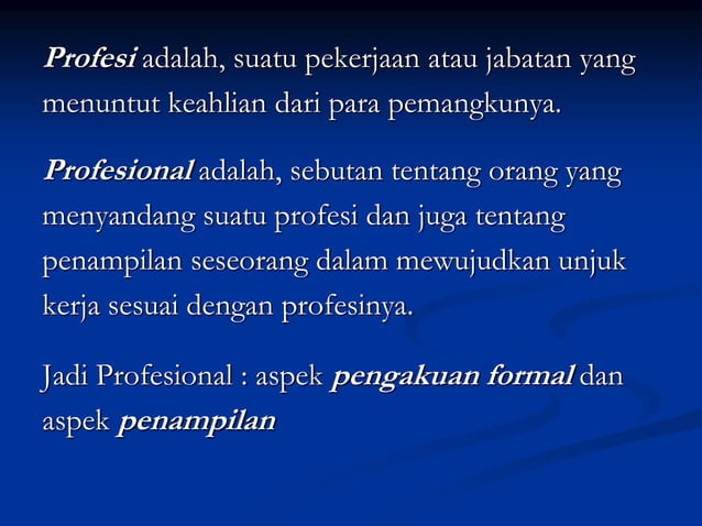 Konsep profesi kependidikan | PPTX