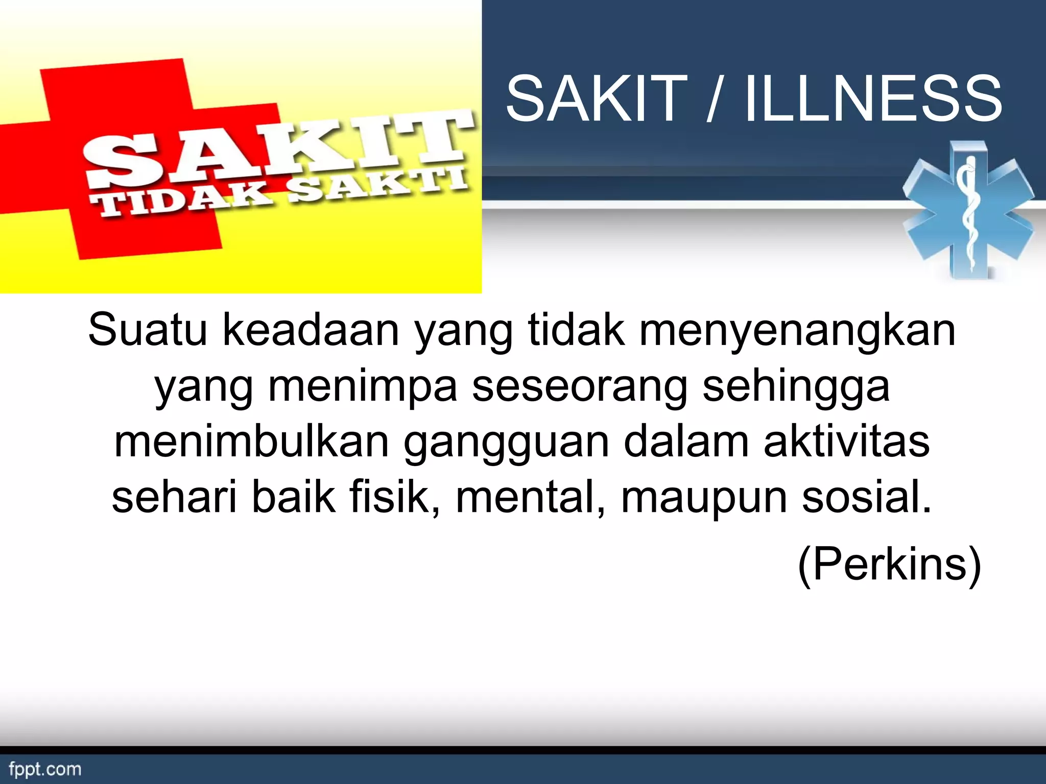 Konsep sehat sakit | PPT