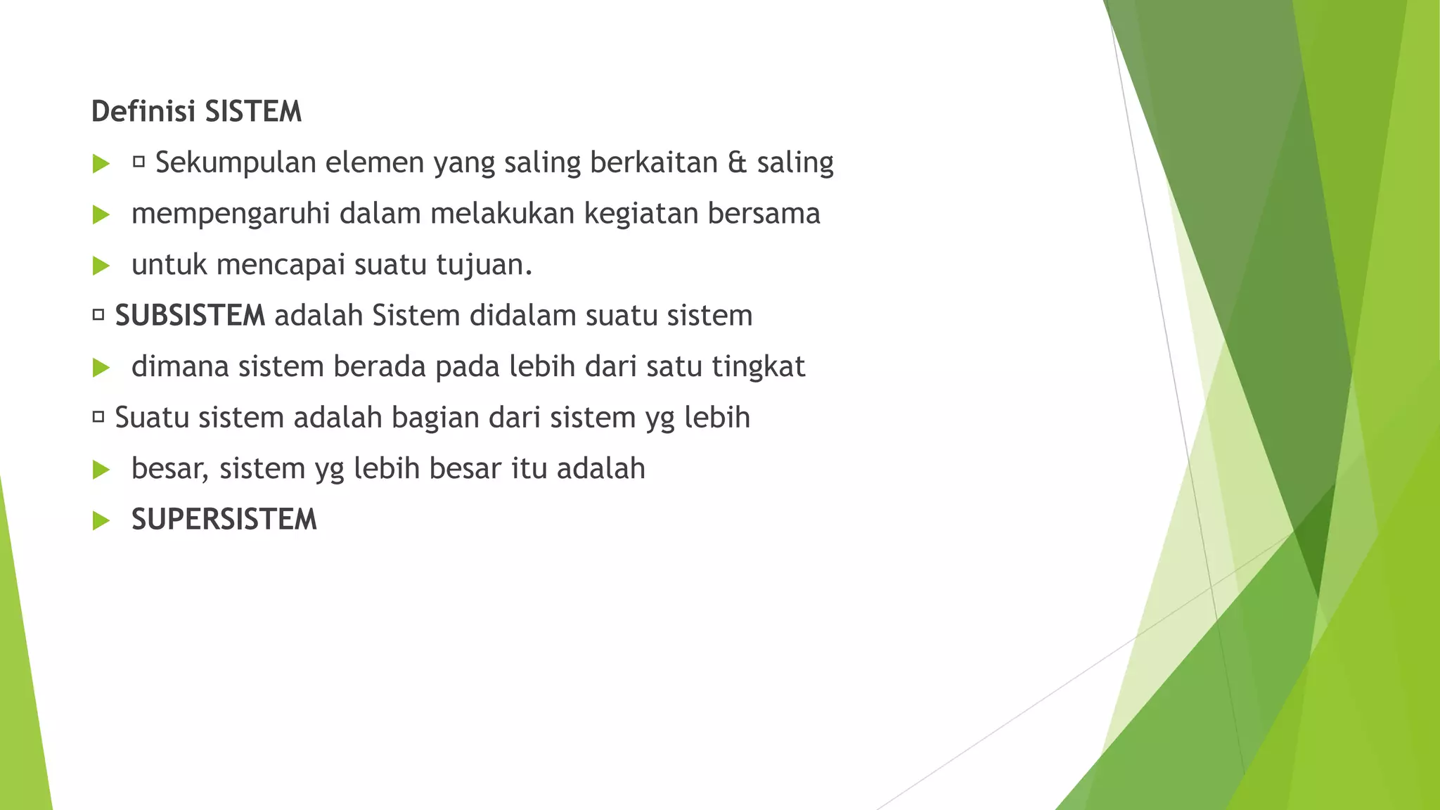 Konsep sistem dan pendekatan sistem | PPTX