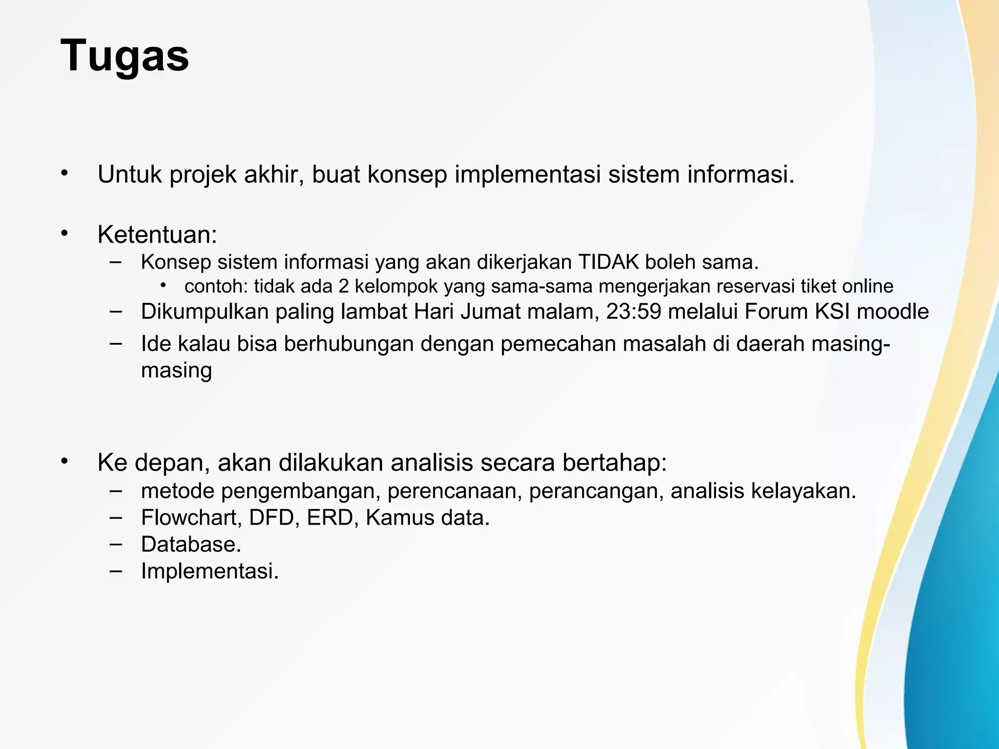 Konsep sistem informasi pertemuan 04 | PPT