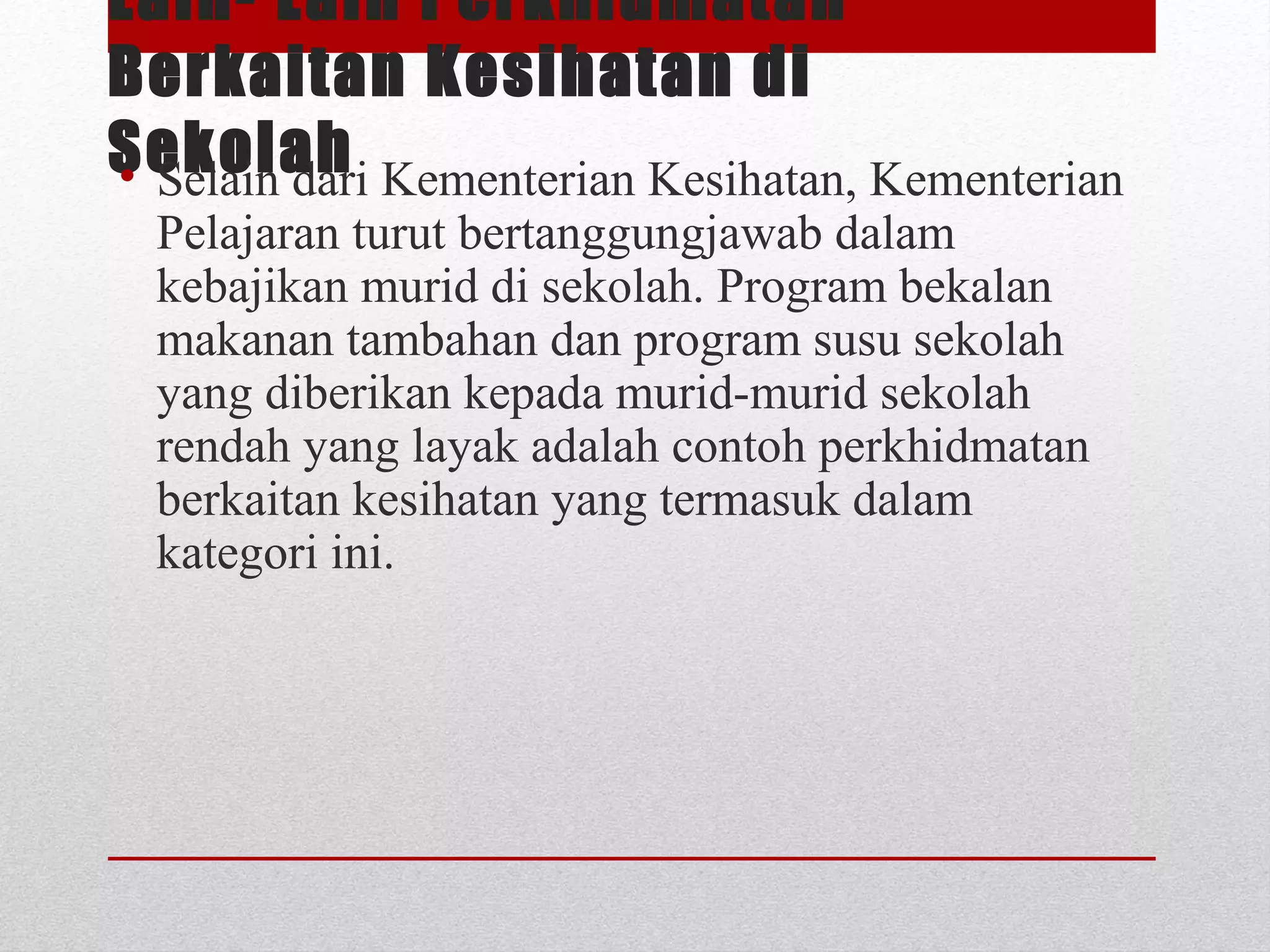 Konsep & Skop Program Kesihatan Sekolah | PPT