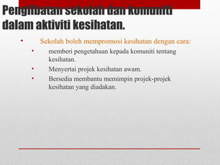 Konsep & Skop Program Kesihatan Sekolah | PPT