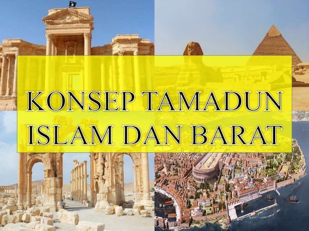Konsep tamadun islam dan barat | PPTX