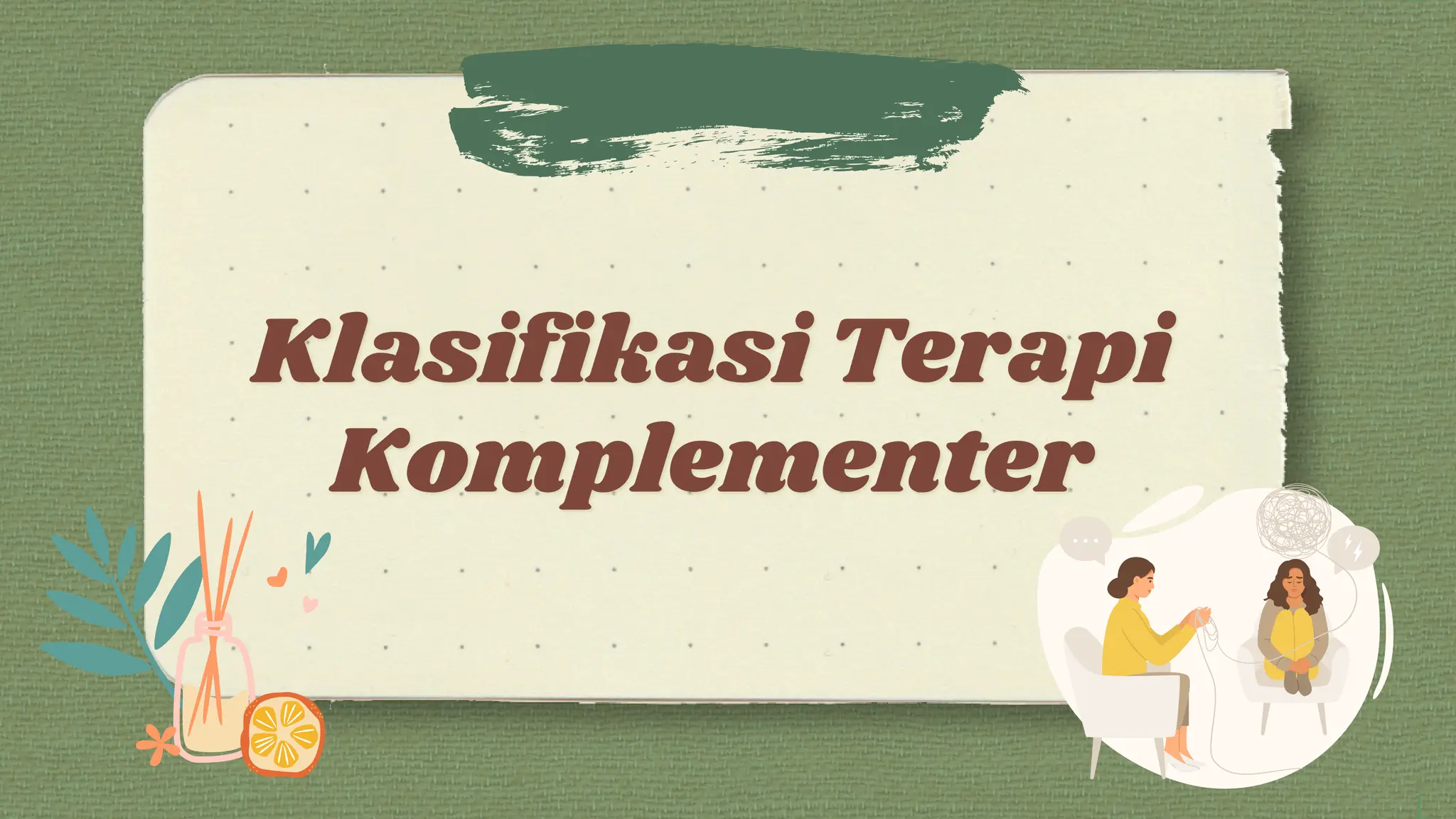 KONSEP TEORI TERAPI KOMPLEMENTER - KELAS B KELOMPOK 10.pdf