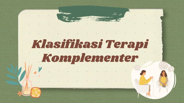 KONSEP TEORI TERAPI KOMPLEMENTER - KELAS B KELOMPOK 10.pdf