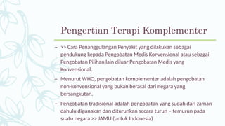 KONSEP TERAPI KOMPLEMENTER_LALU AMRI YASIR.pptx