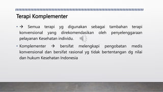 Konsep Terapi Komplementer Pada Pasien Paliatif.pptx