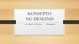 KONSEPTO-NG-DEMAND.pptx