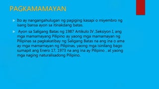 Konsepto at katuturan ng pagkamamamayan (citizenship) | PPTX