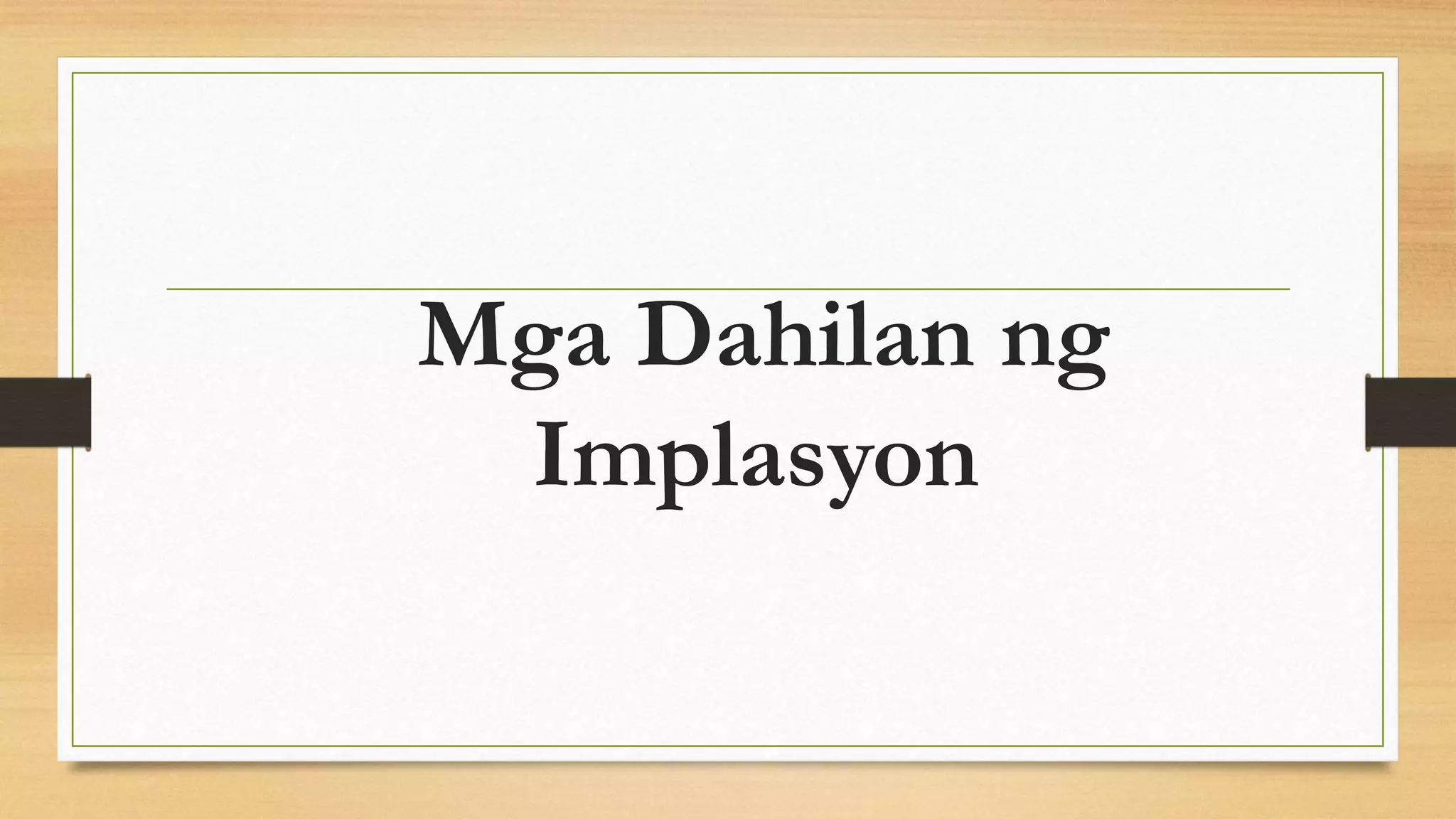 Konsepto, Dahilan, Epekto at.pptx