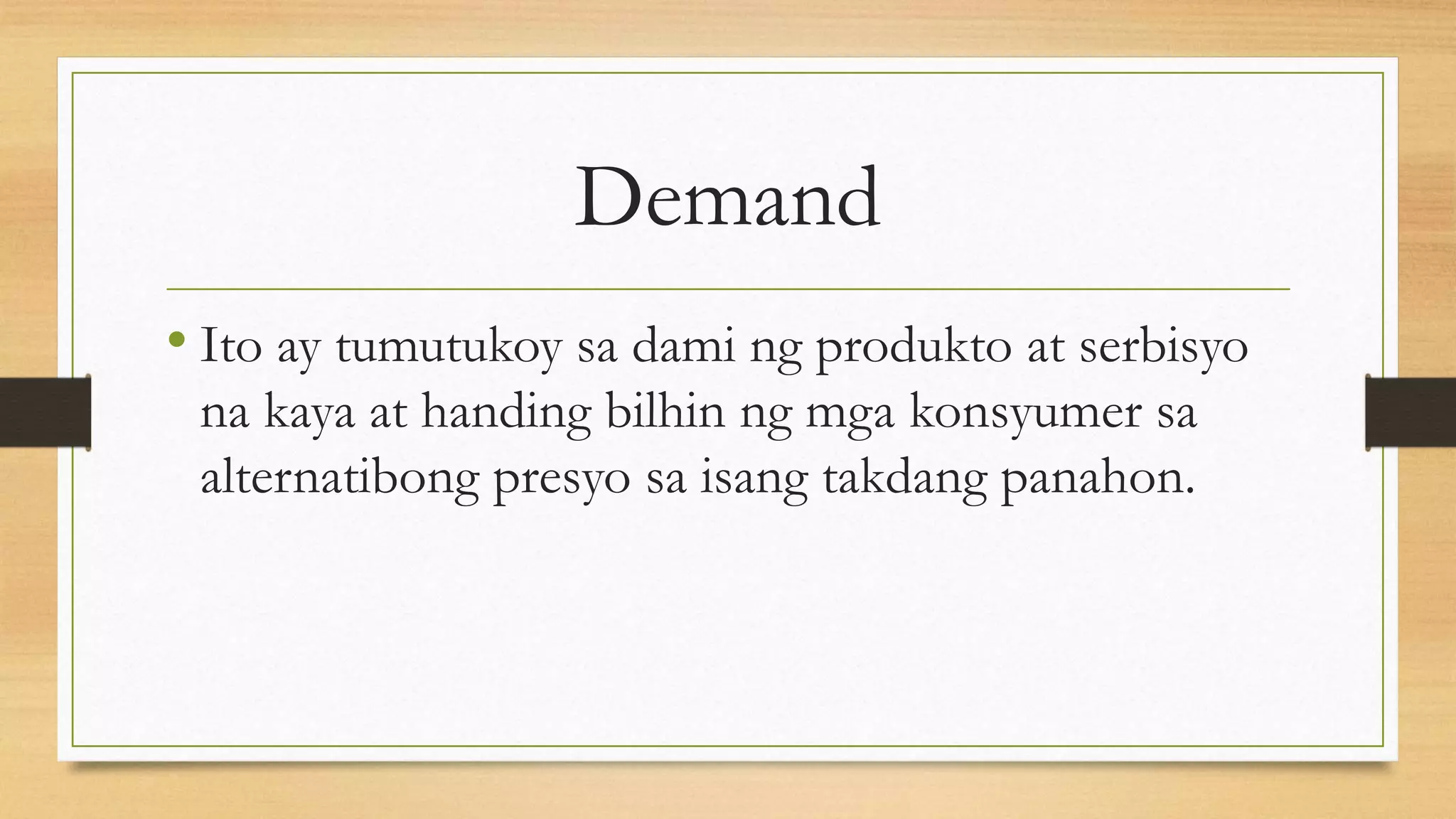 Konsepto ng demand | PPTX