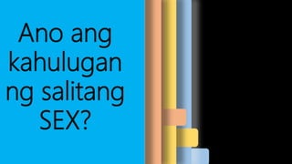 Konsepto ng gender at sex | PPTX