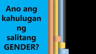 Konsepto ng gender at sex | PPTX