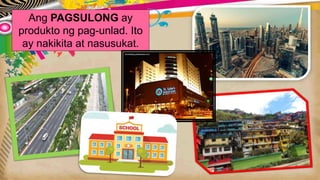 KONSEPTO NG PAG-UNLAD | PPTX