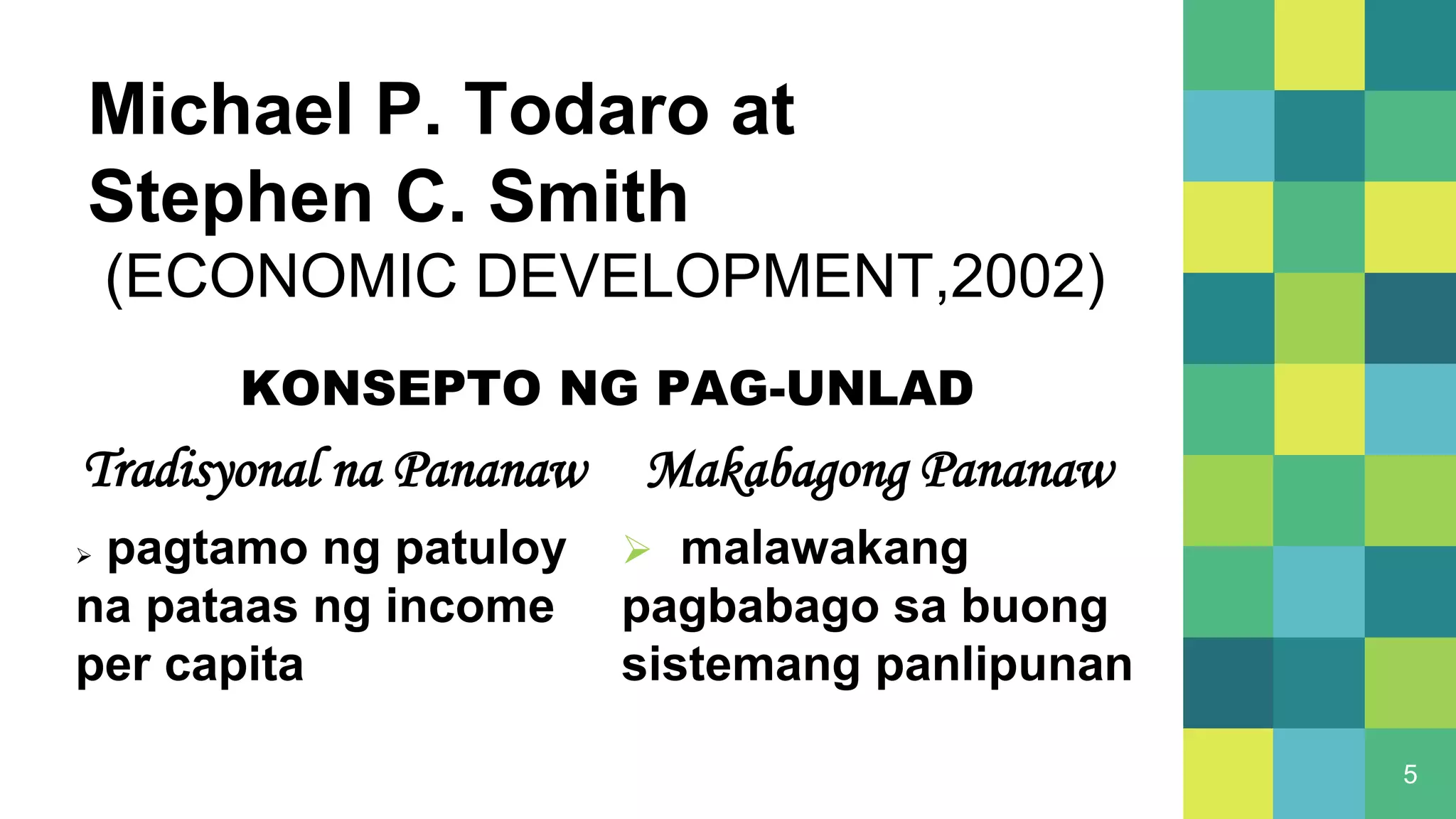 Konsepto ng pag unlad | PPTX