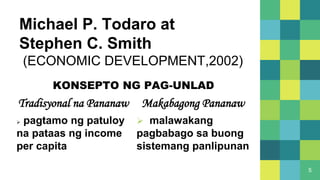 Konsepto ng pag unlad | PPTX