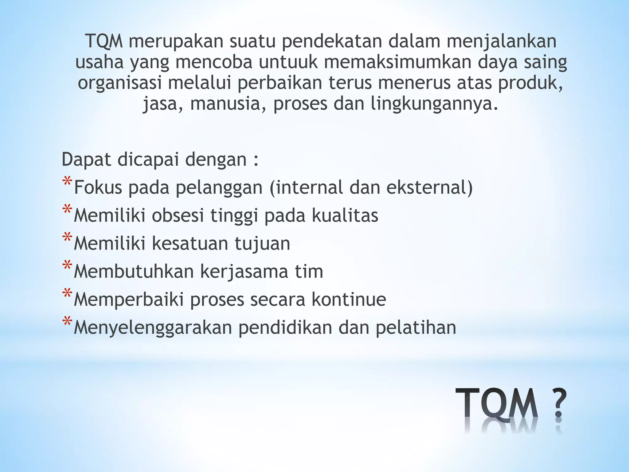TQM Bab 1 - Konsep total quality management | PPTX