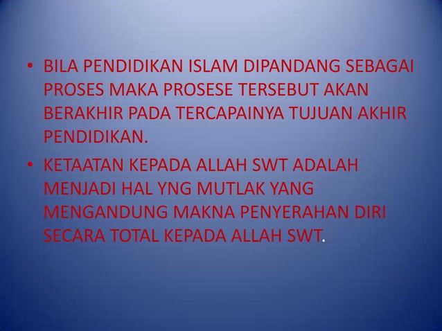Konsep tujuan pendidikan islam | PPTX