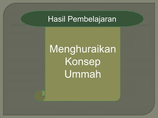 Konsep ummah | PPTX