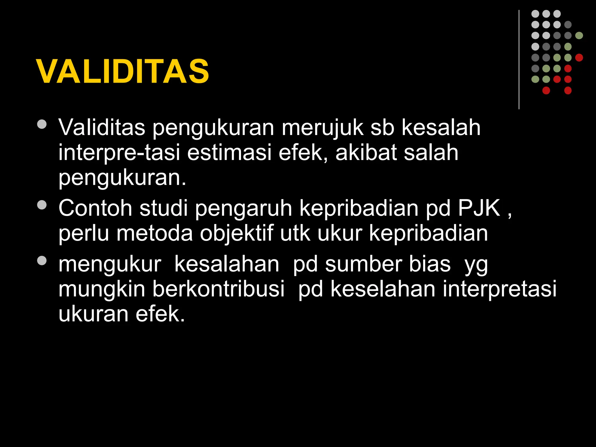 KONSEP UMUM VALIDITAS POWER POINT OKEEEE | PPT