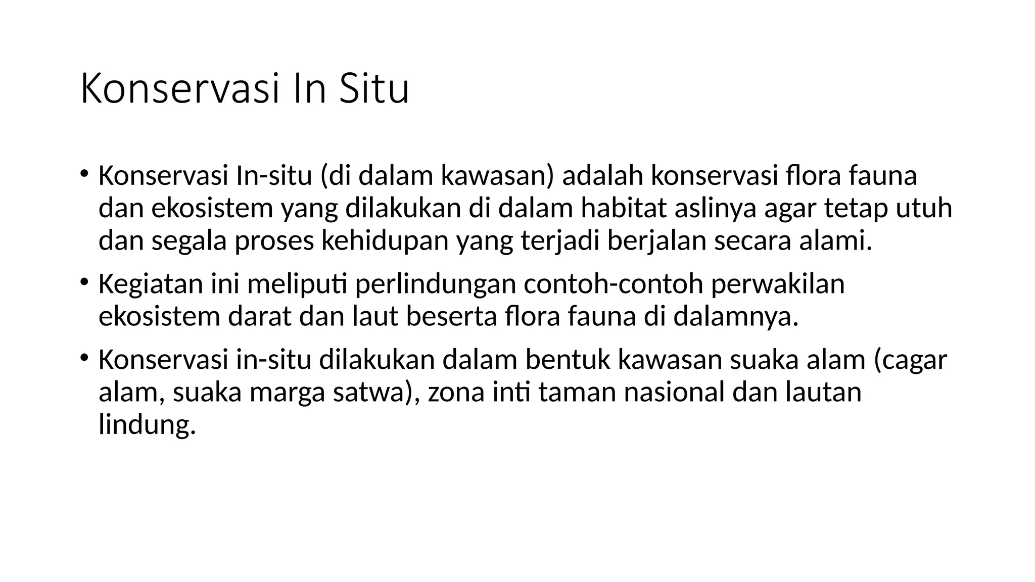 Konservasi In Situ (Konsep dan Klasifikasi) | PPTX