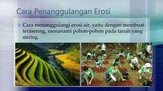 konservasi lahan dampak terjadinya erosi.pptx
