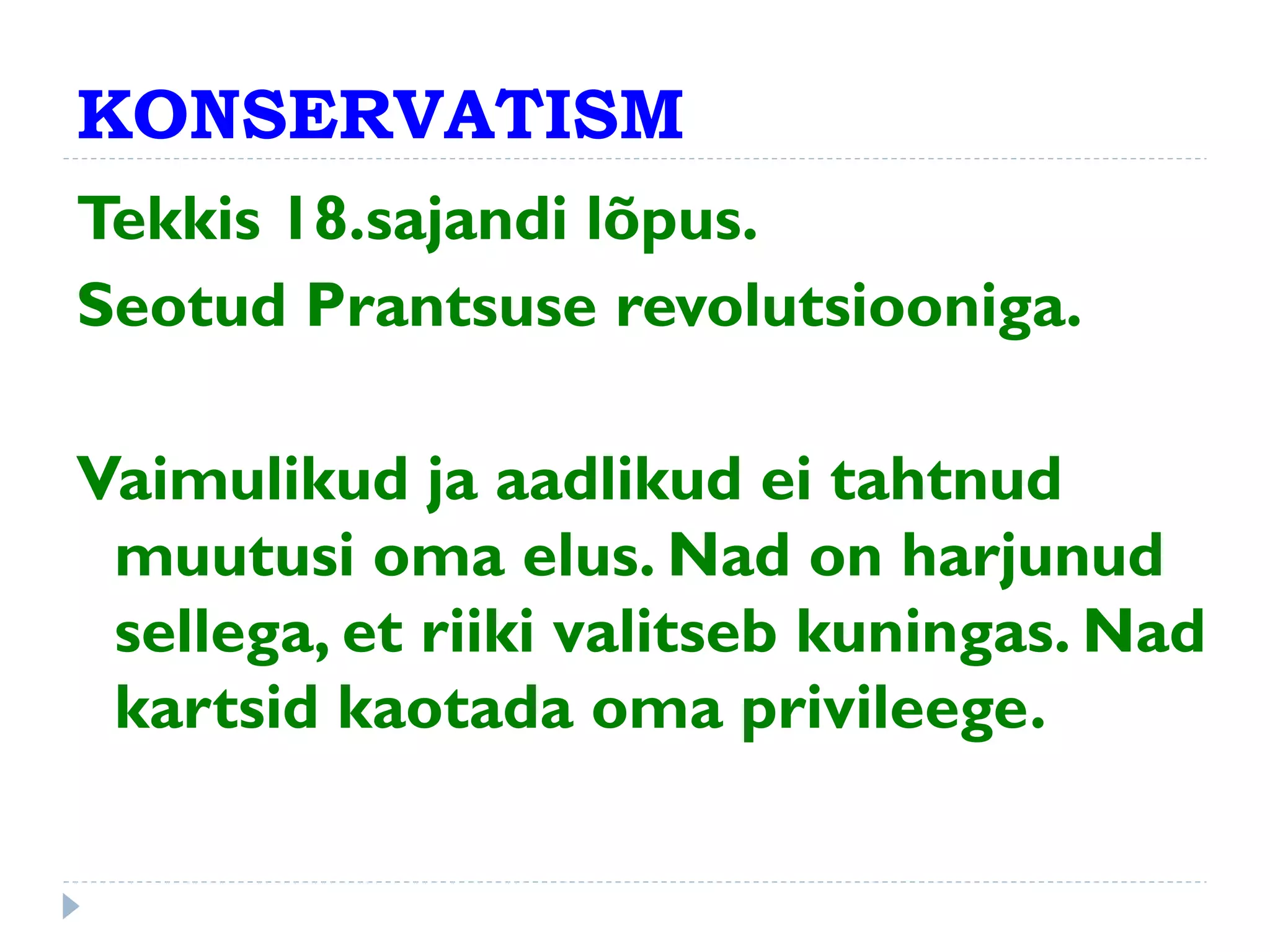 Konservatism. Liberalism | PPT