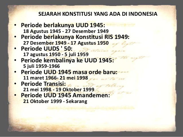 Sejarah Perubahan Konstitusi - Perumperindo.co.id