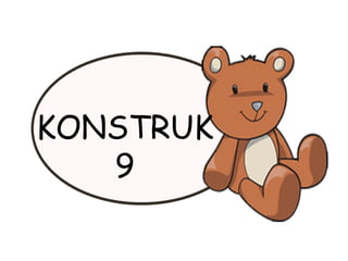 Konstruk 9 nw | PPT