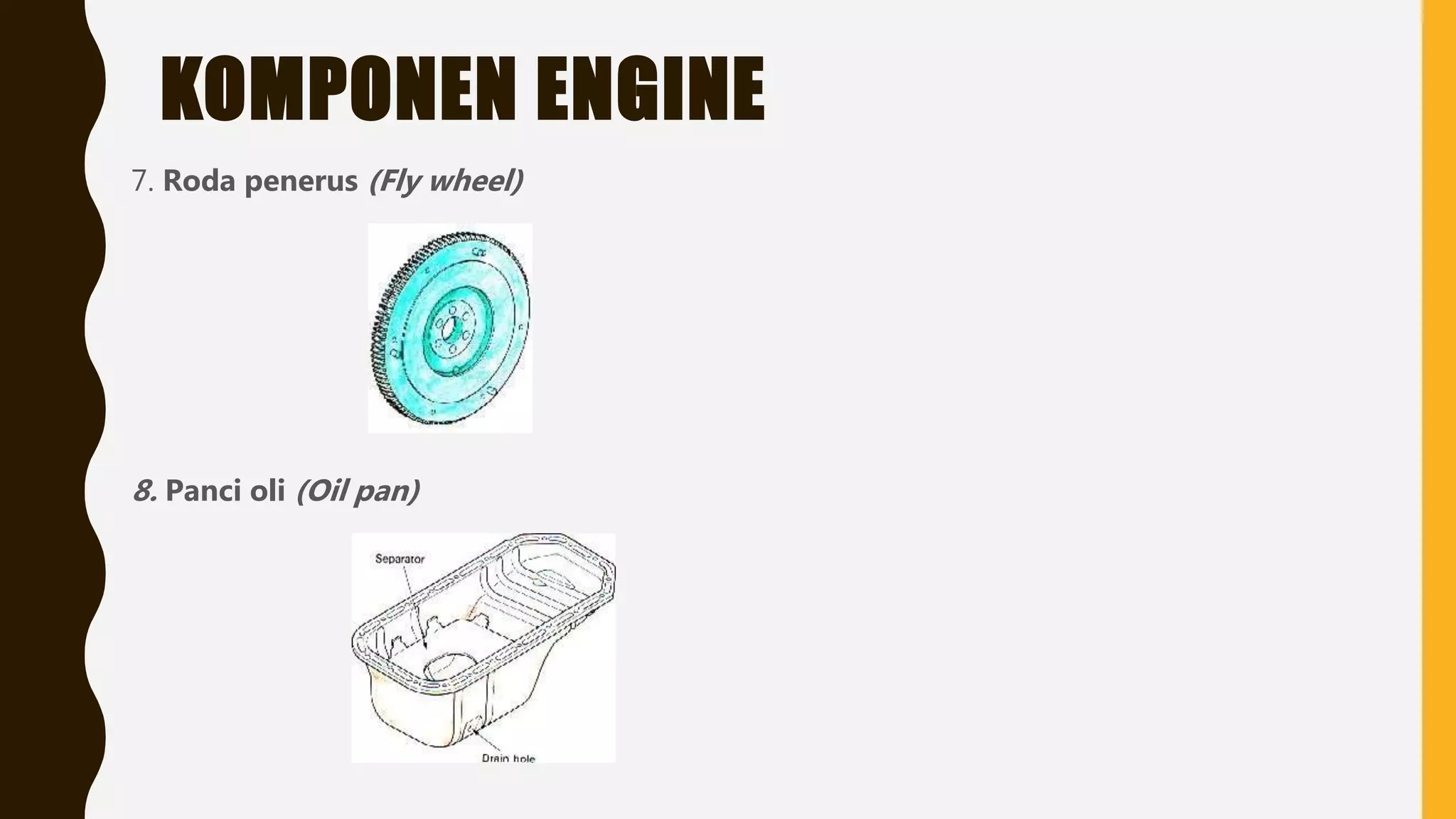 KONSTRUKSI & KOMPONEN SISTEM UTAMA ENGINE.pptx