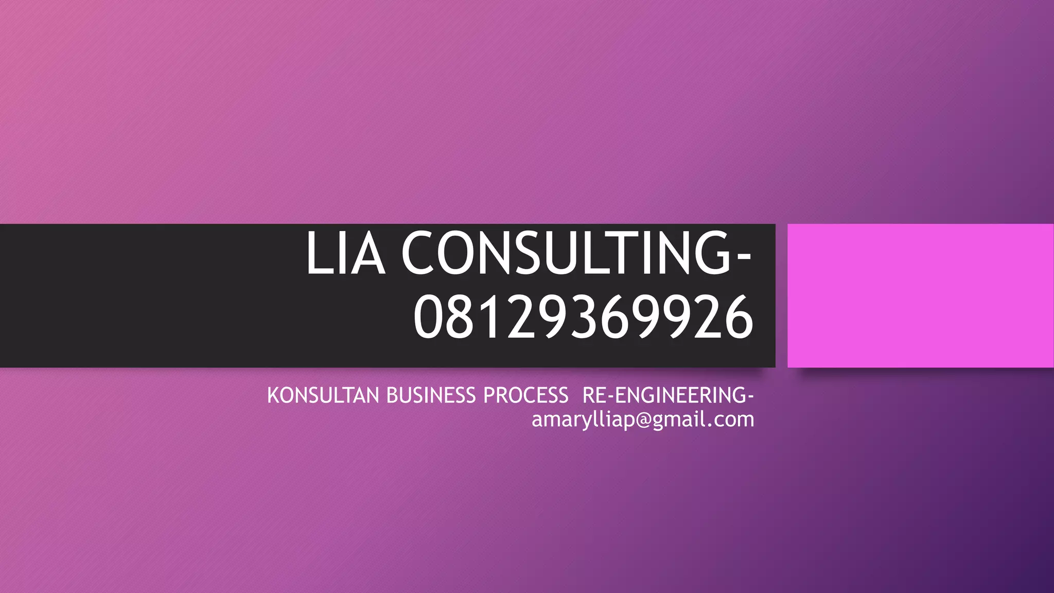 Konsultan business process re engineering | PPT