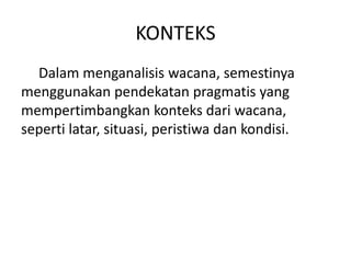 Konteks dalam analisis wacana | PPTX