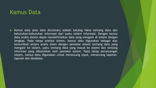 Konteks, Data Flow Diagram dan Kamus Data | PPTX