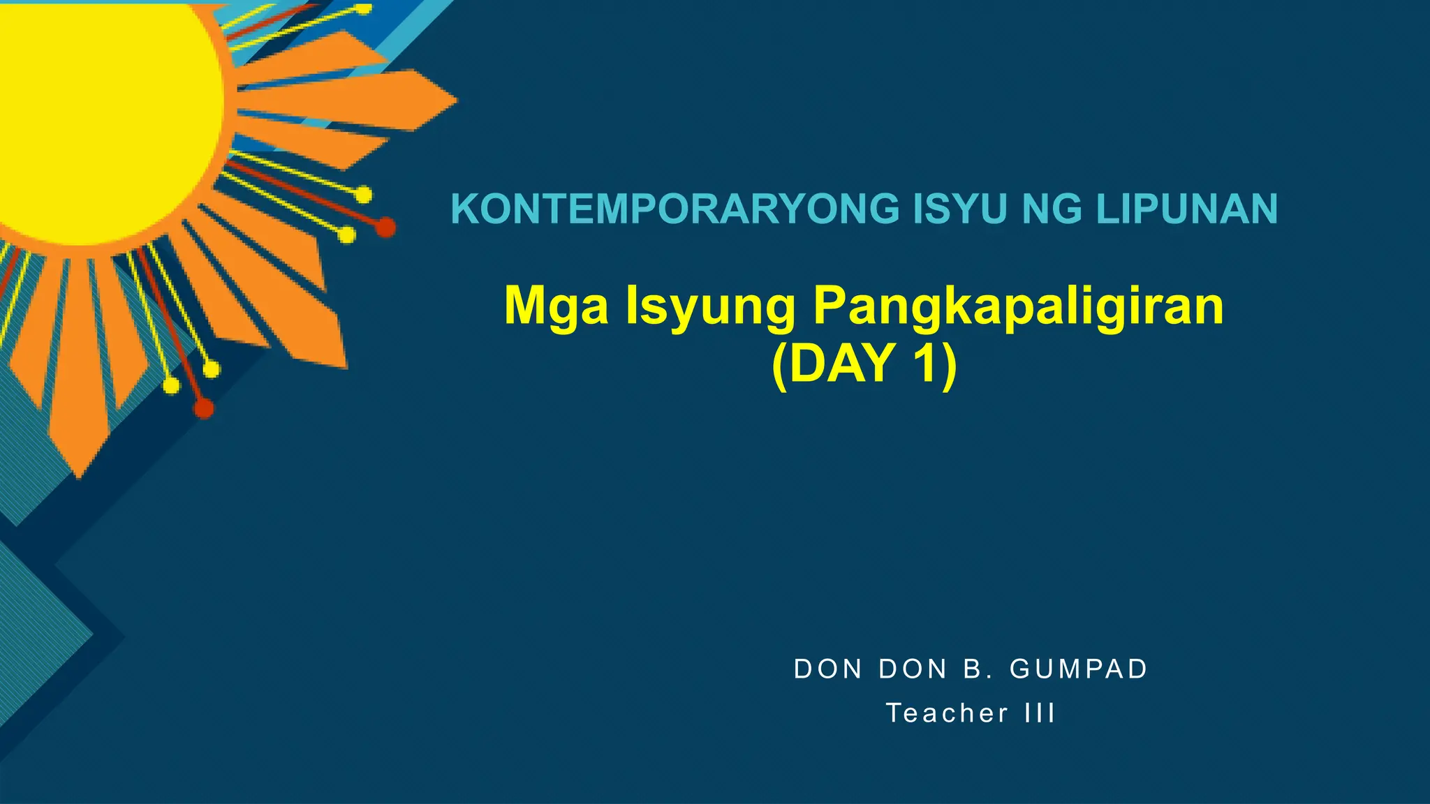 kONTEMPORARYONG ISYU SA LIPUNAN COT Final.pptx